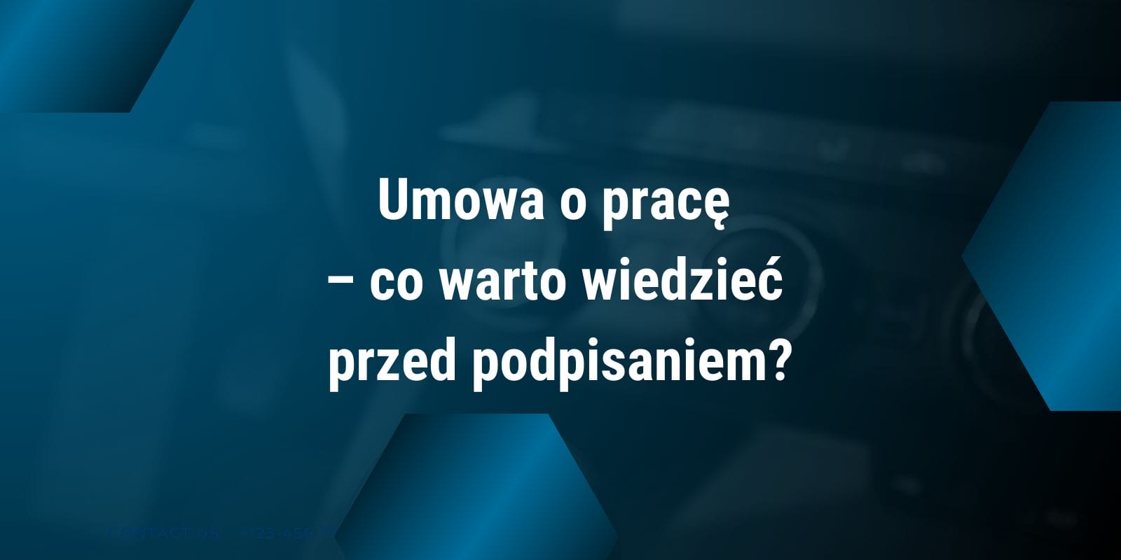 Umowa o pracę – co warto wiedzieć przed podpisaniem? | Blog - SIGNIUS